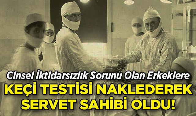 Cinsel İktidarsızlık Sorunu Olan Erkeklere Keçi Testisi Nakletti ...