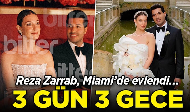 Reza Zarrab Miami'de evlendi! Düğün 3 gün 3 gece sürdü... - USA/ABD ...