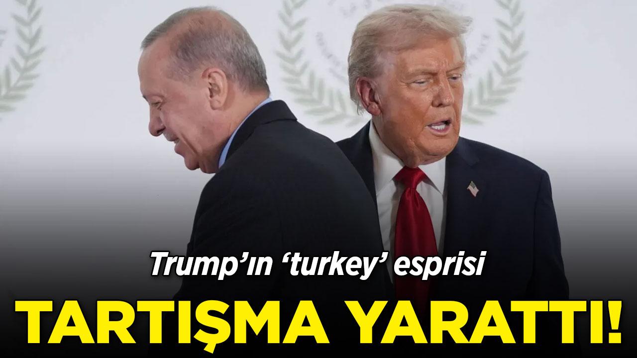 Trump’tan “Turkey” çıkışı: “Erdoğan arayıp ‘Ben düşmedim’ demesin ...